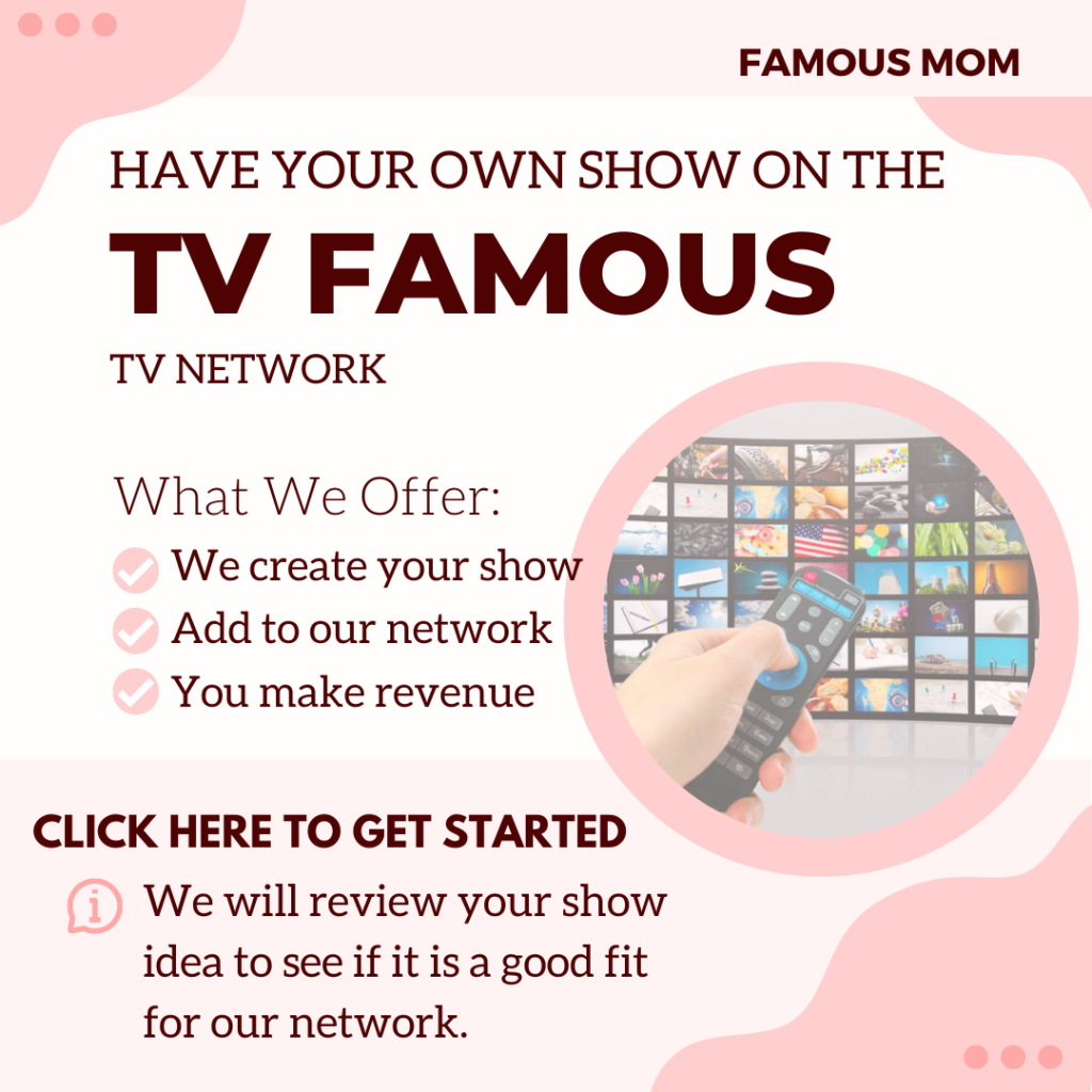 Become Famous - Famous Mom